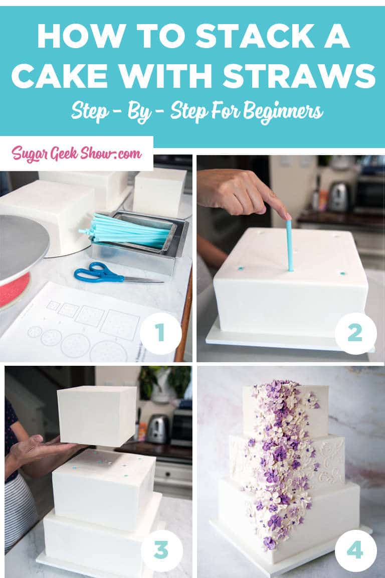 Cake Decorating Basics: Stacking Cakes With Straws – Sugar Geek Show
