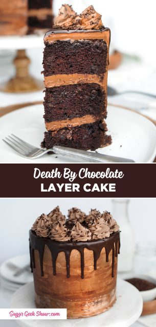 Deathy By Chocolate Cake Recipe + Video | Sugar Geek Show