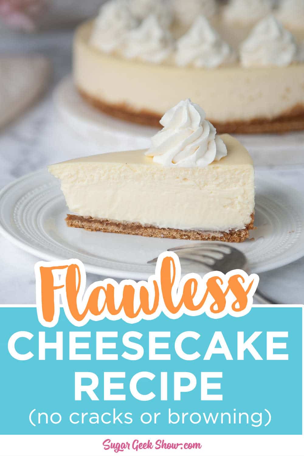 Classic Cheesecake Recipe + Video Tutorial – Sugar Geek Show