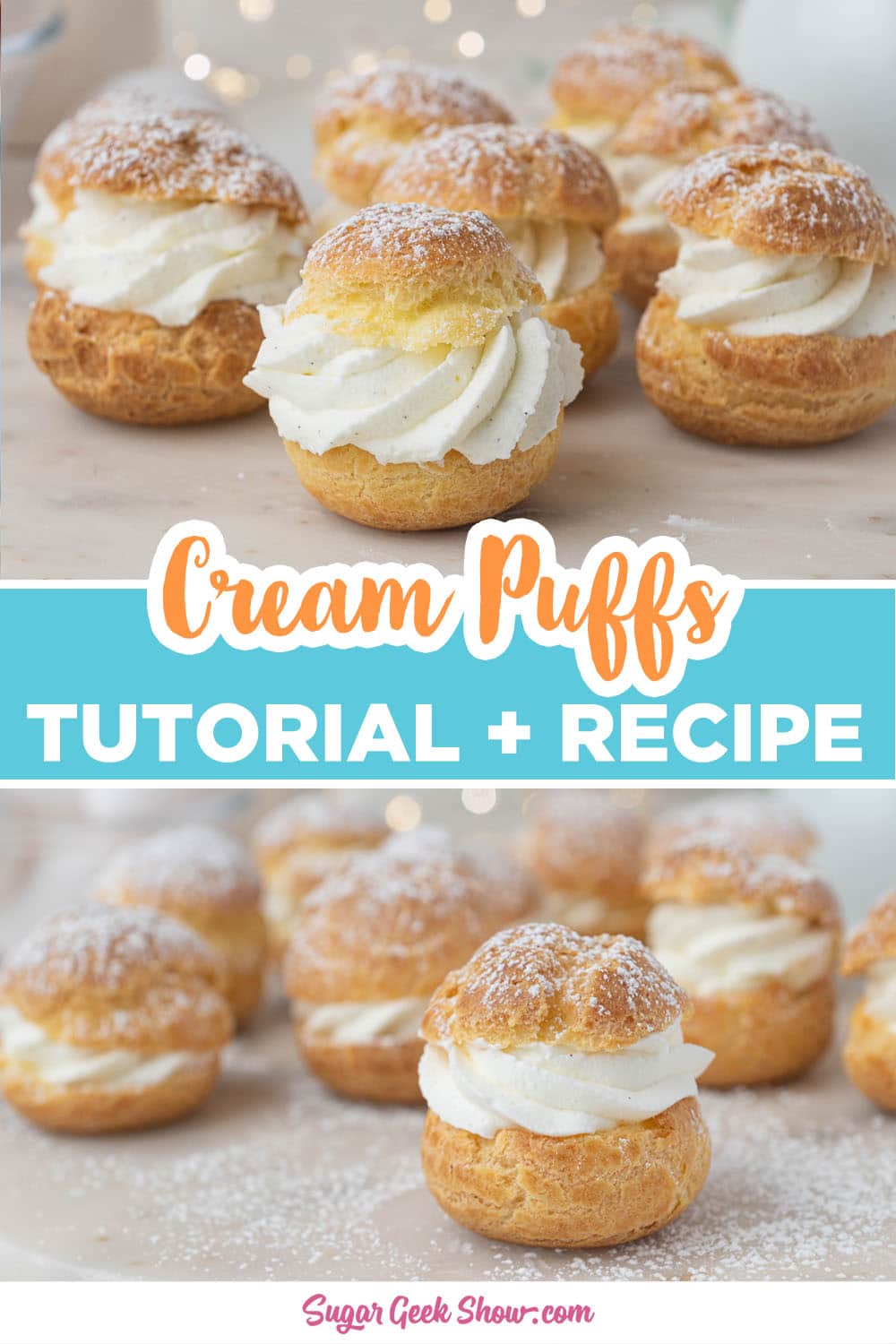 Classic Homemade Cream Puff Recipe – Sugar Geek Show