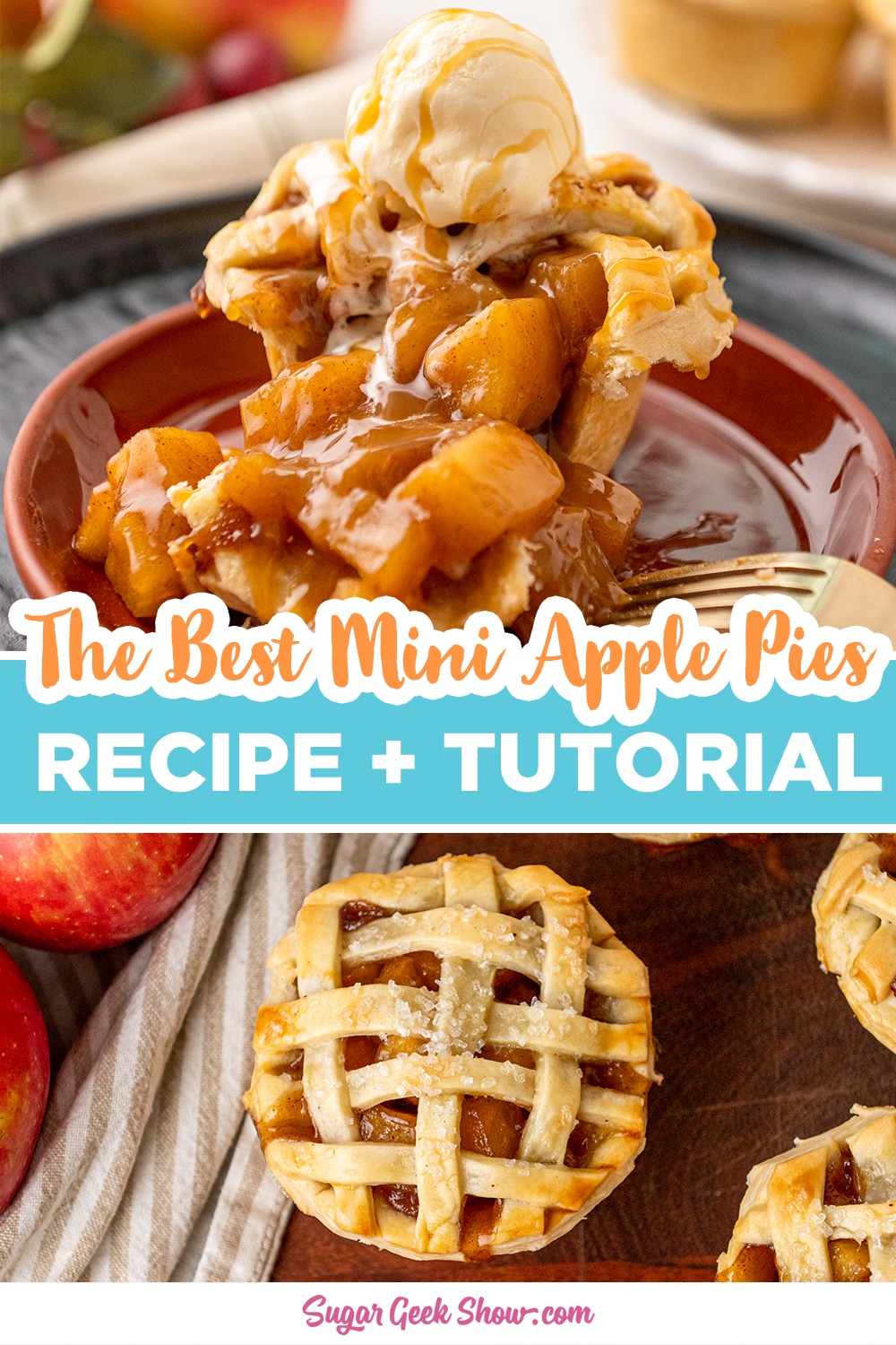 Mini Apple Pies – Sugar Geek Show