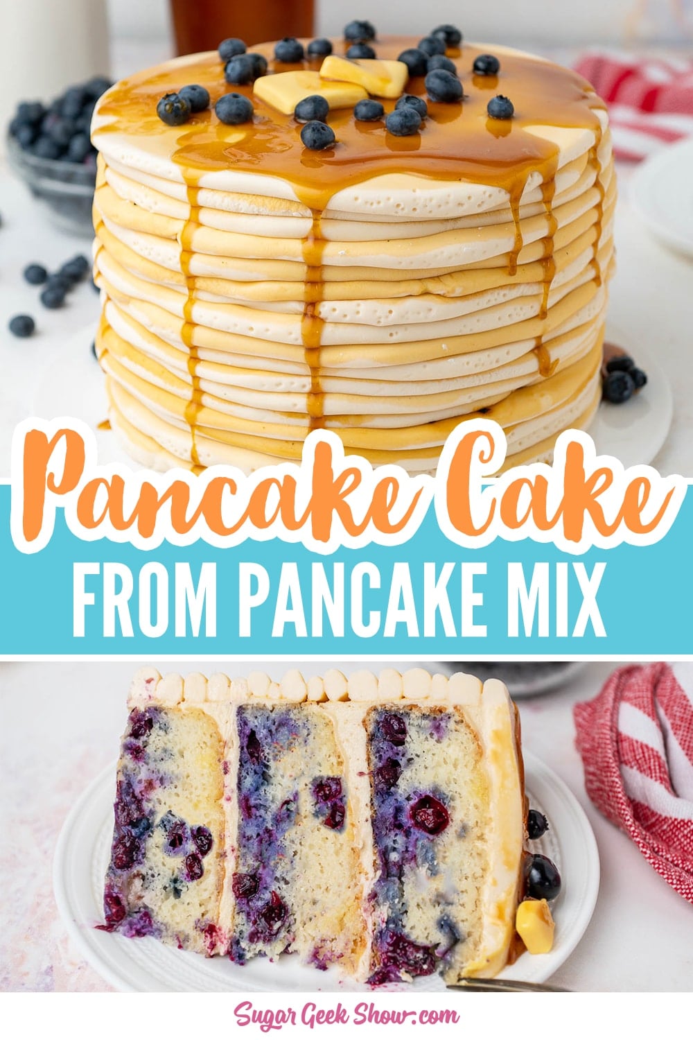 Blueberry Pancake Cake – Sugar Geek Show